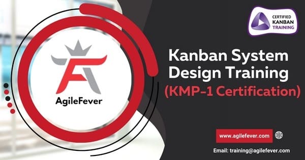 Kanban System Design Training Online (KMP-I Certification) - AgileFever